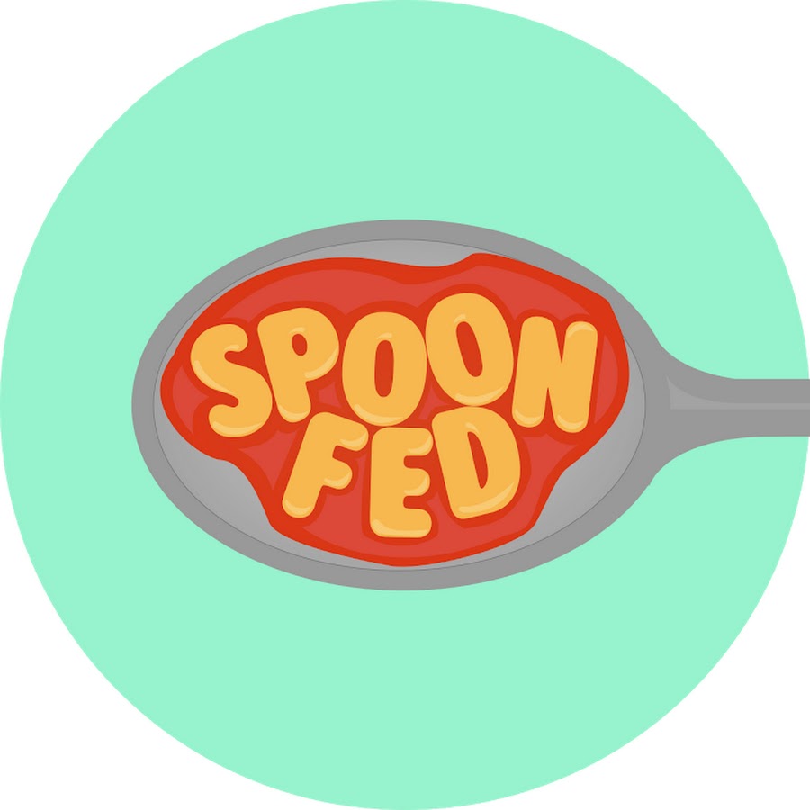 SPOON FED - YouTube