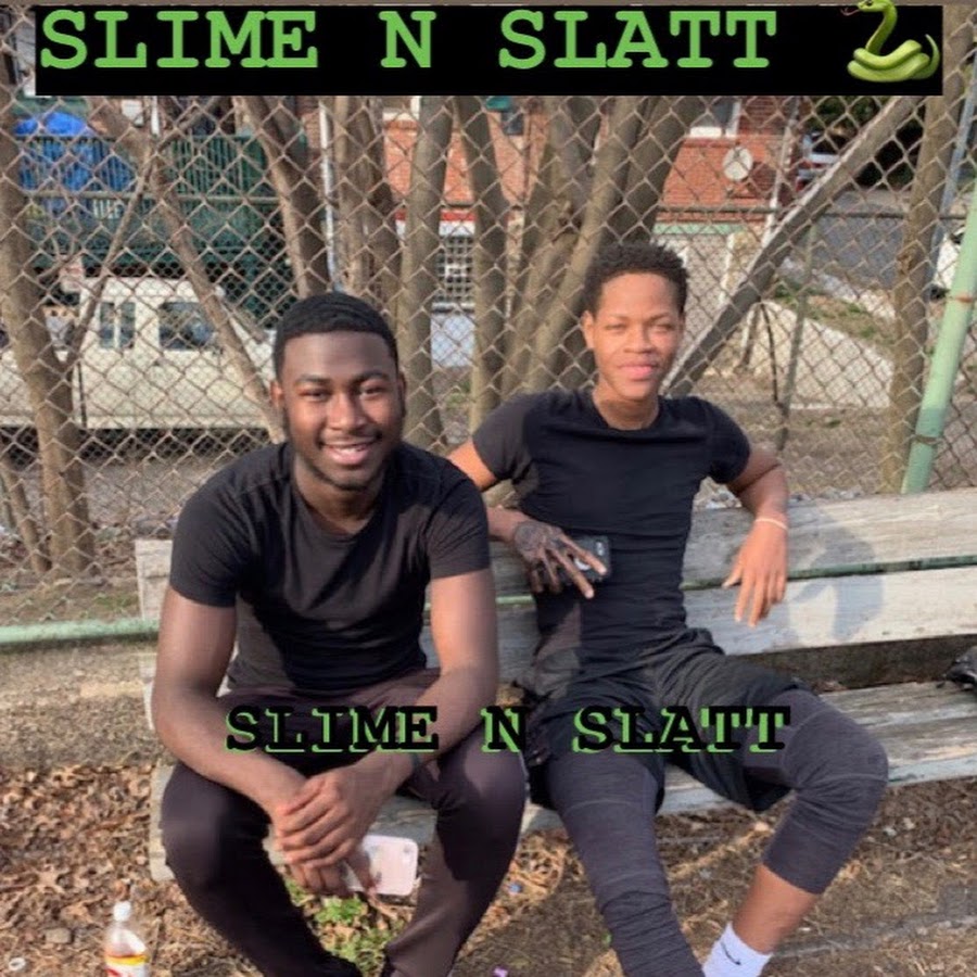 Slime N Slatt - YouTube