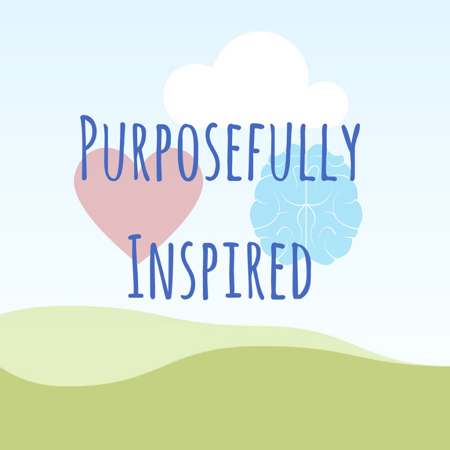 Purposefully Inspired - YouTube