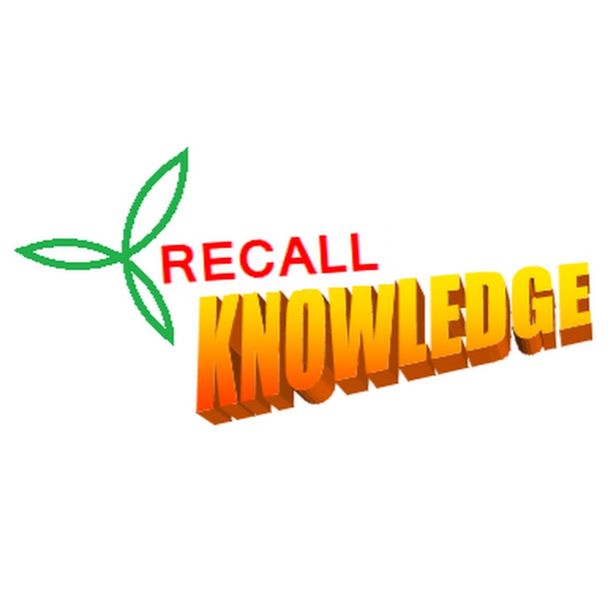 RECALL KNOWLEDGE - YouTube