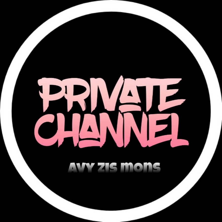 Private Channel - YouTube