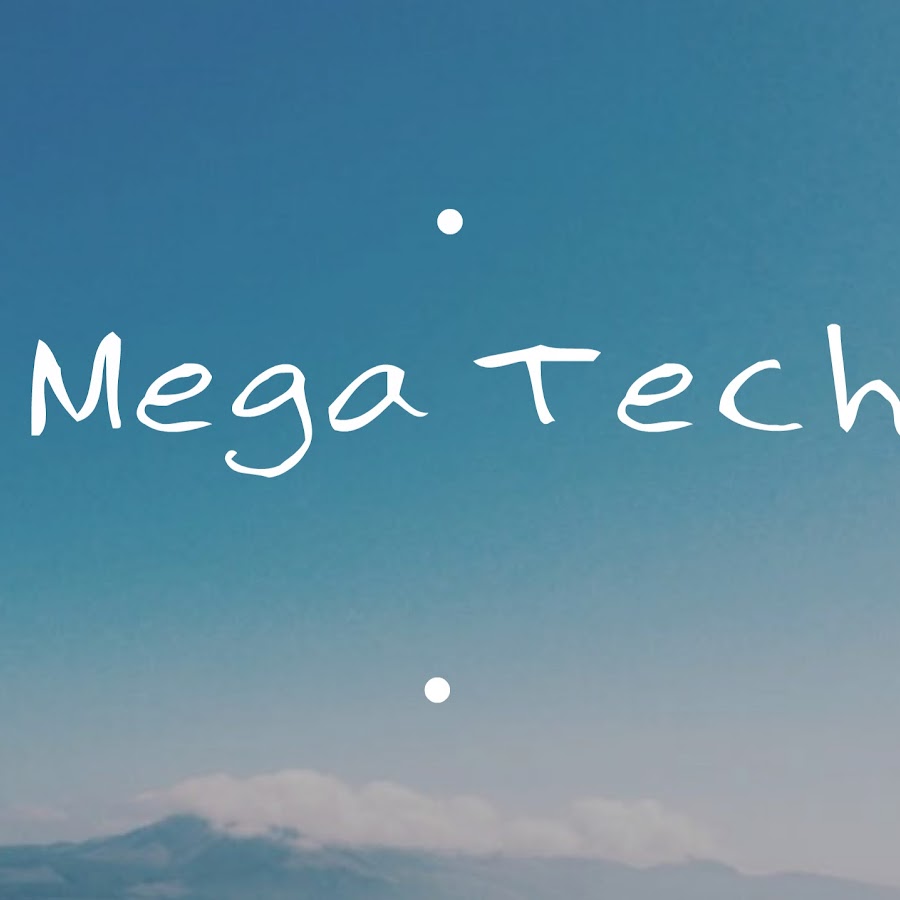 Mega Tech - YouTube