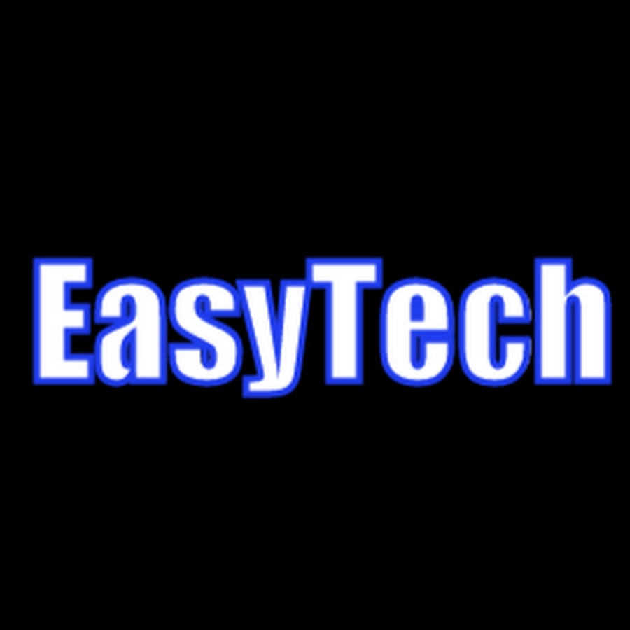 EasyTech - YouTube