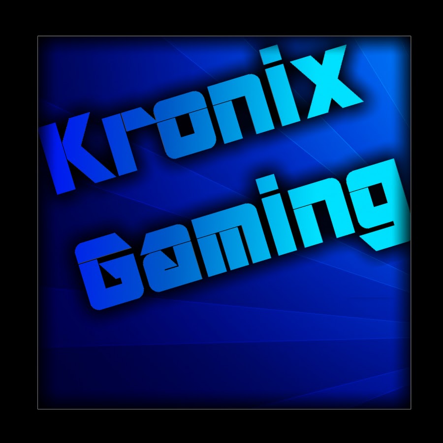 Kronix Gaming - YouTube