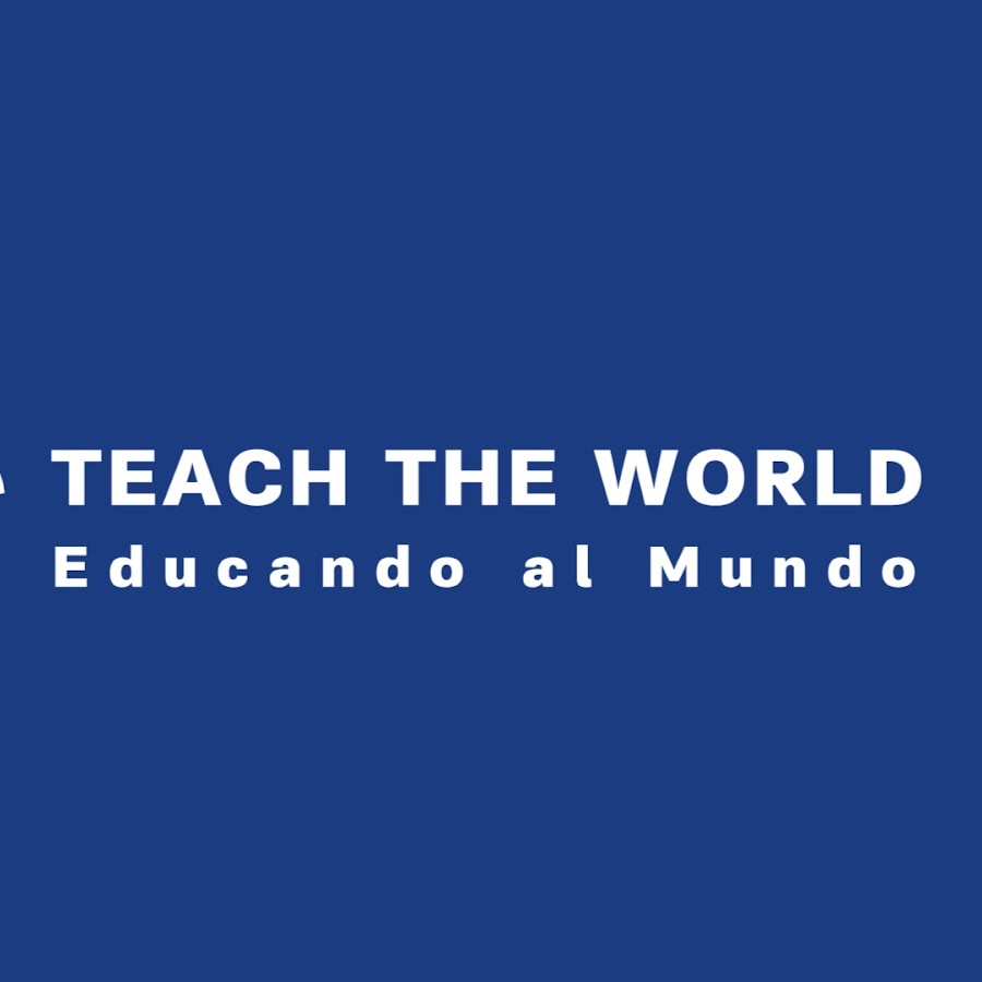 Teach the World - YouTube