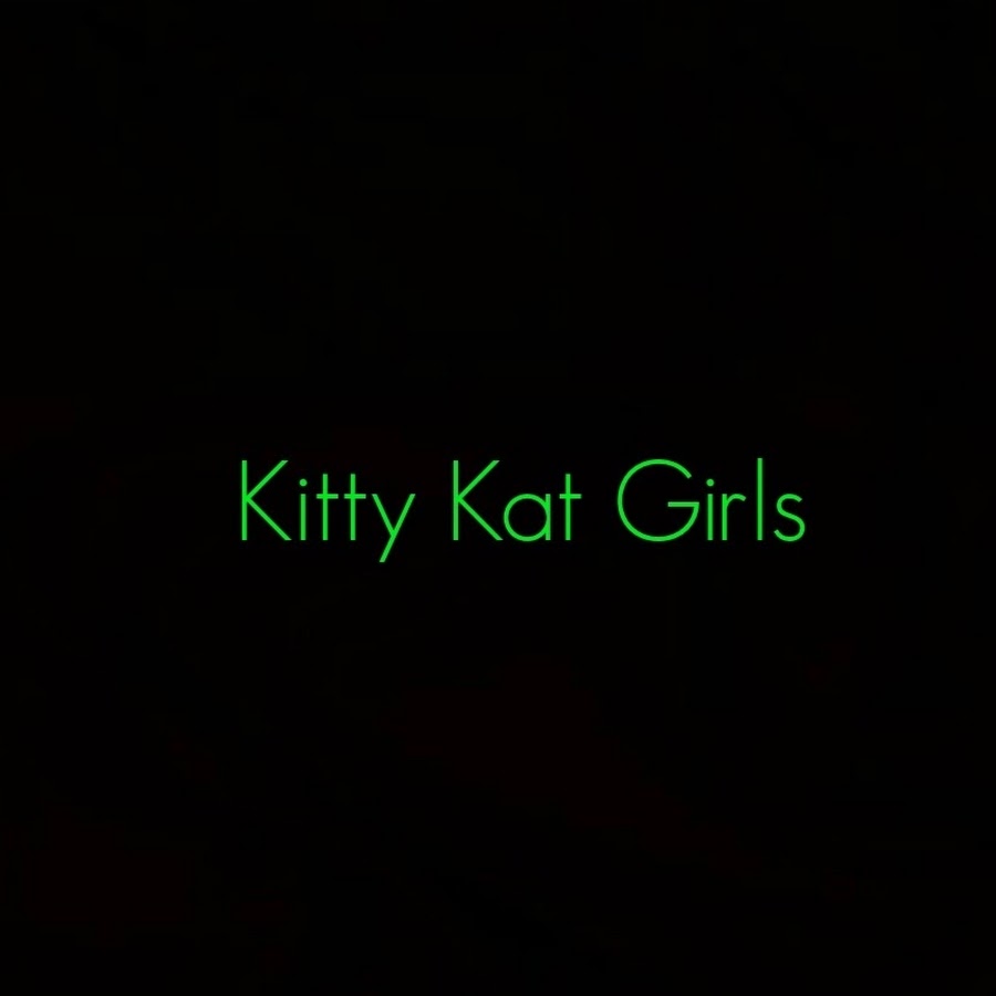 Kitty Kat Girls - YouTube