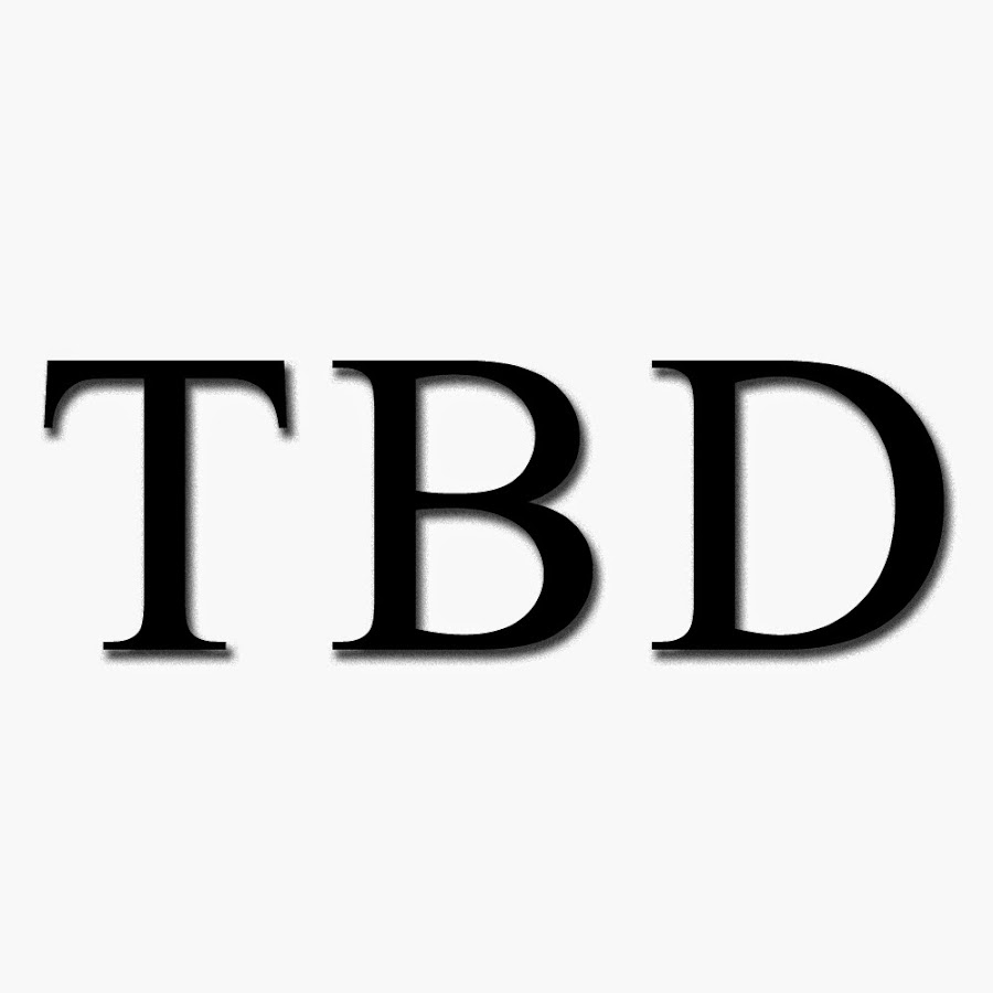 TBD - YouTube