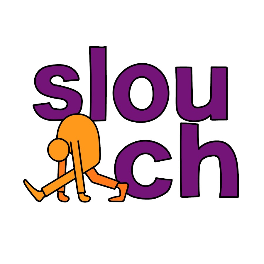 slouch - YouTube