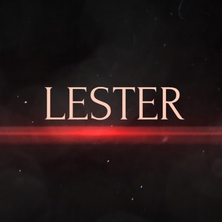 LESTER - YouTube