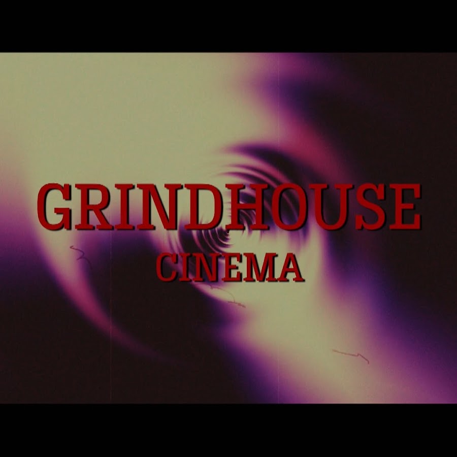Grindhouse Cinema - YouTube