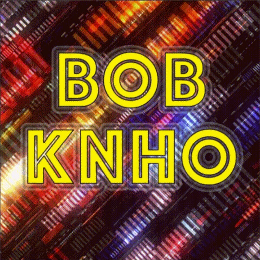 BOB KNHO - YouTube