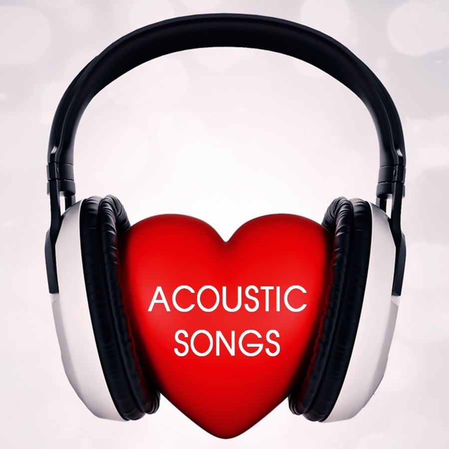 Acoustic Songs - YouTube