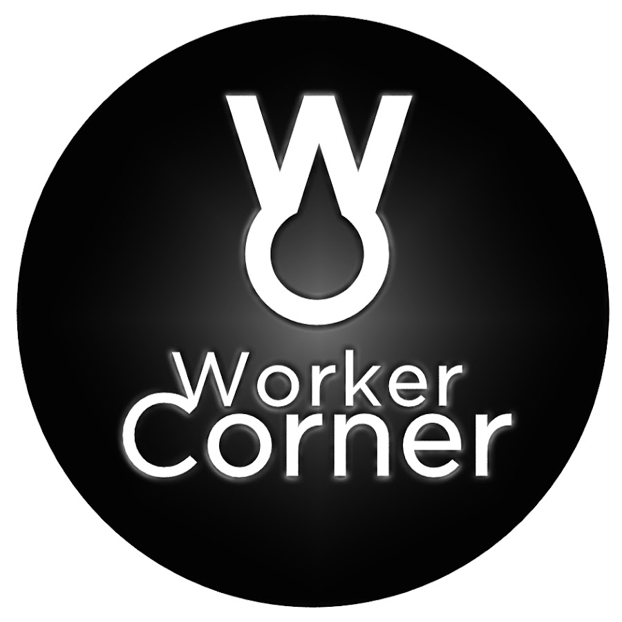 Worker Corner - YouTube