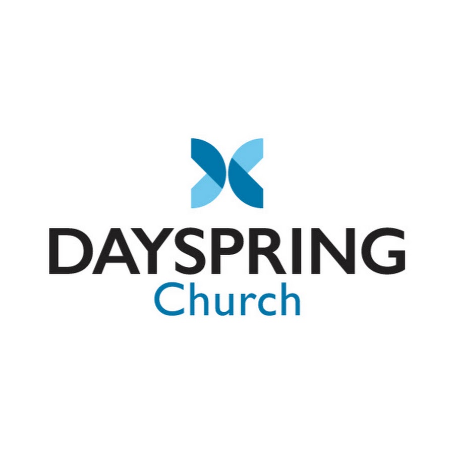 Dayspring Church - YouTube