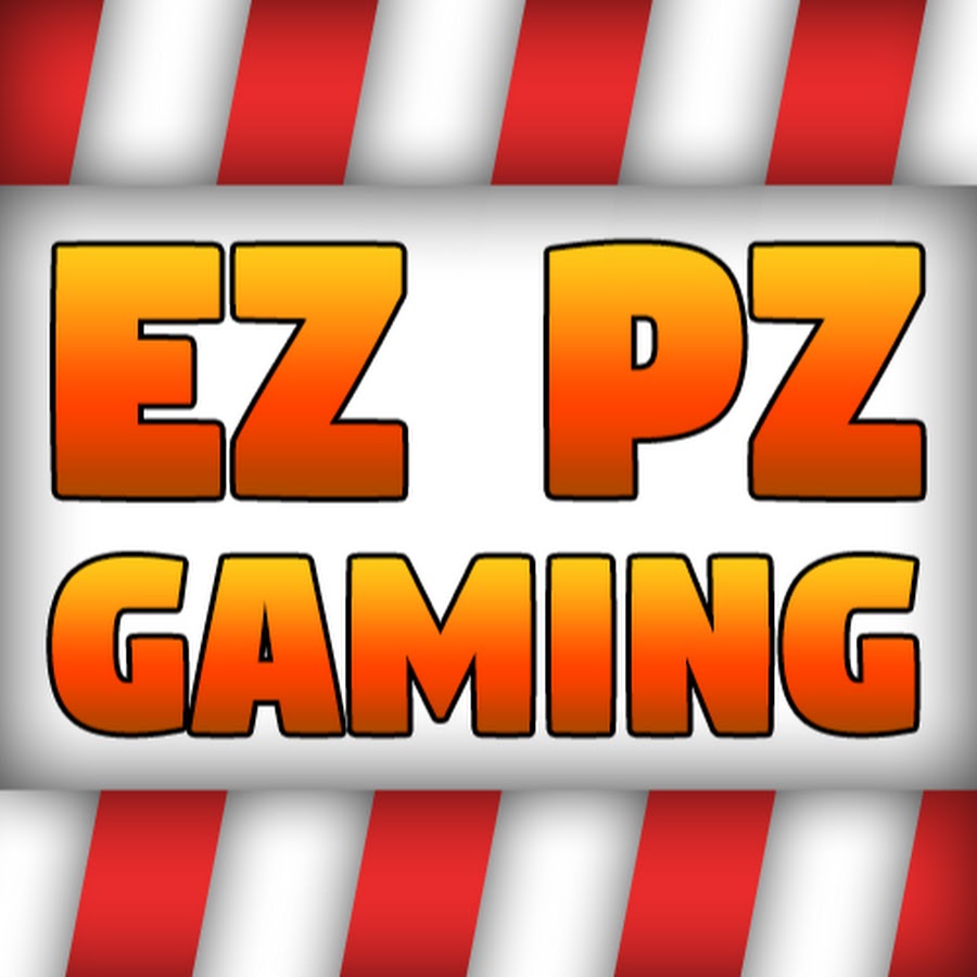 EZ PZ Gaming - YouTube