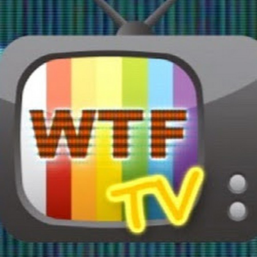 WTF TV - YouTube