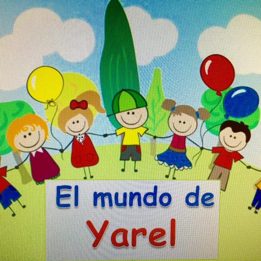 El mundo de Yarel - YouTube