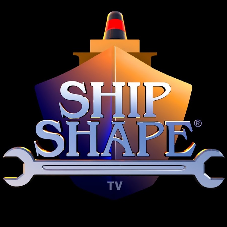 Ship Shape TV - YouTube