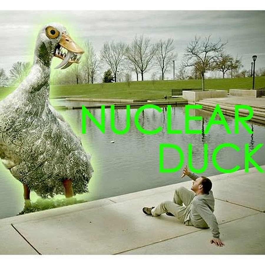 Nuclear Duck - YouTube