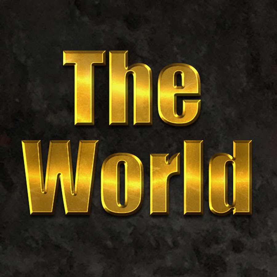 The World - YouTube