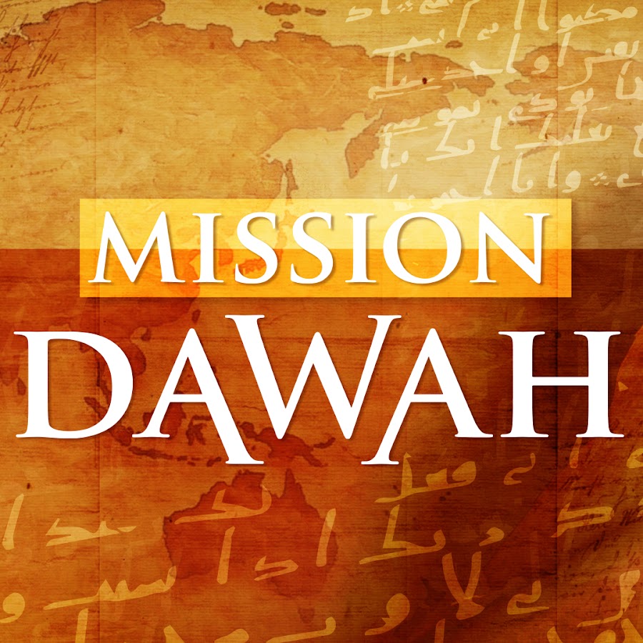 Mission Dawah - YouTube