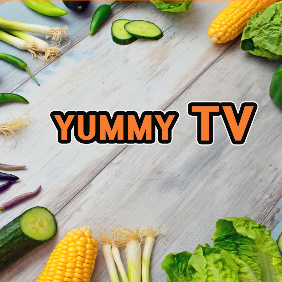 Yummy TV - YouTube