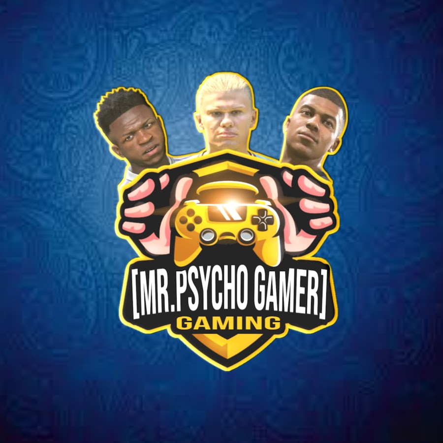 Mr.Psycho Gamer - YouTube