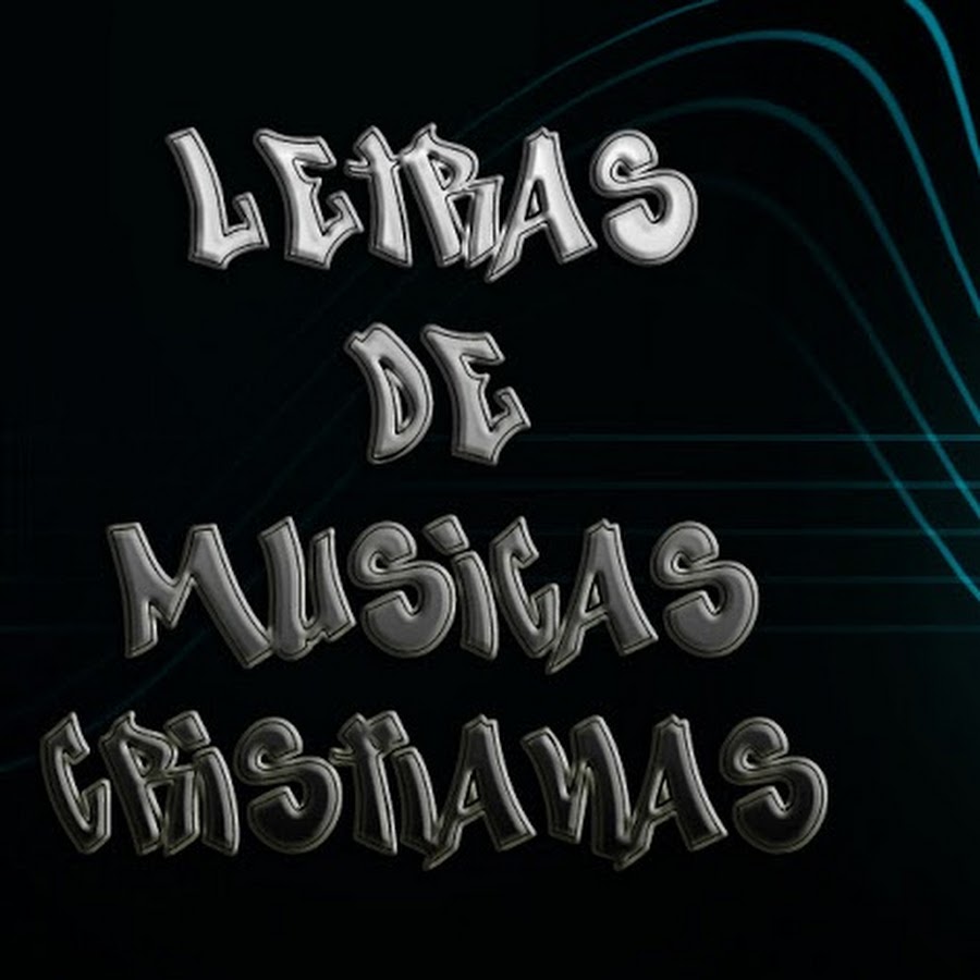 Letras de musicas Cristianas - YouTube