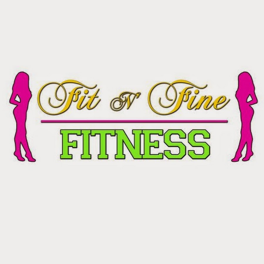 Fit N' Fine Fitness - YouTube