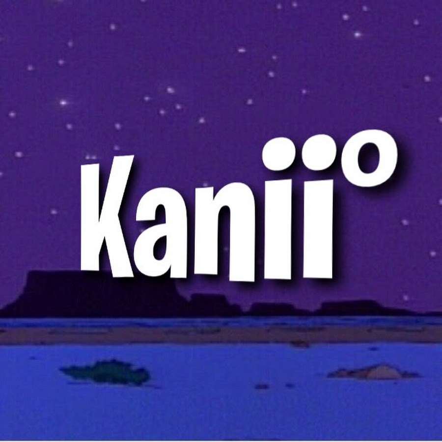 Kanii Official - YouTube