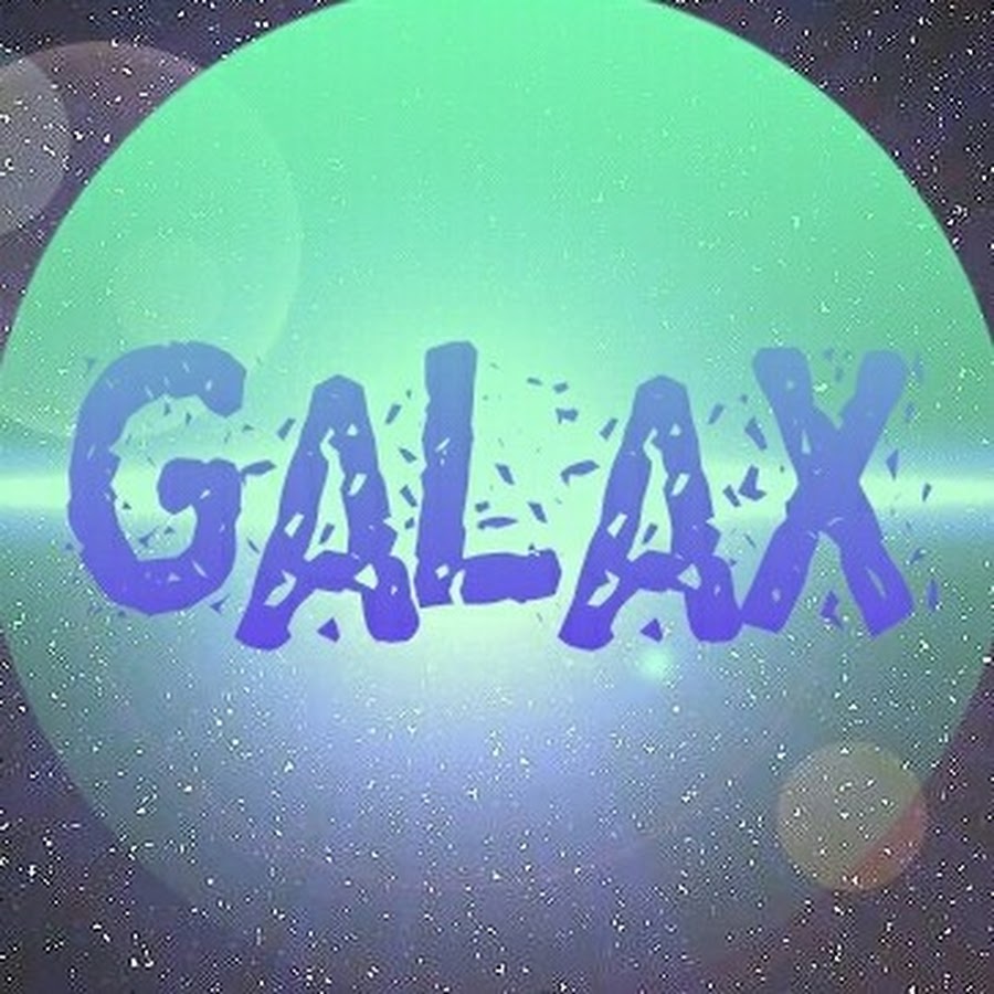 GaLax - YouTube