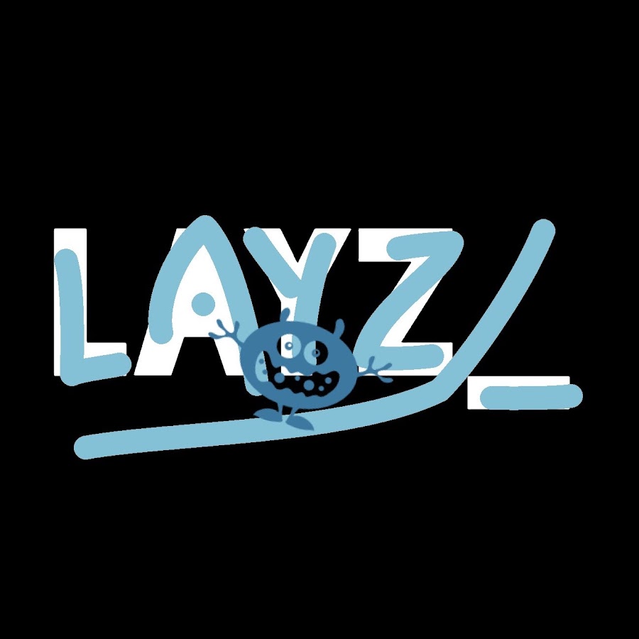 LAYZ - YouTube