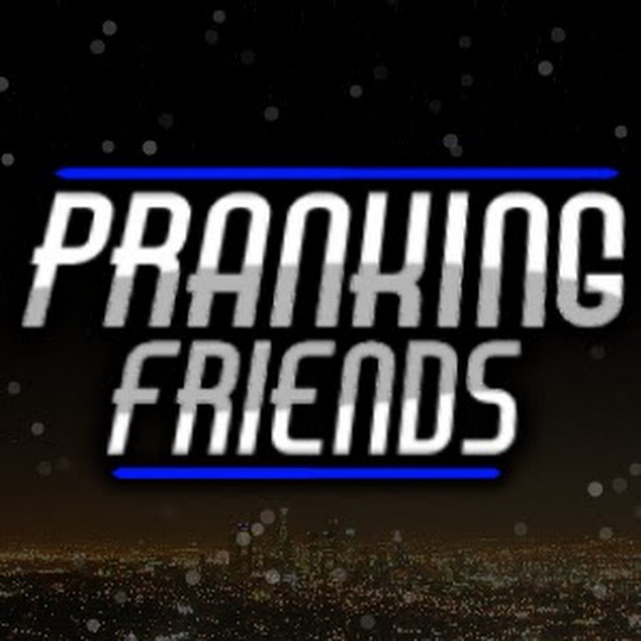 Pranking Friends - YouTube