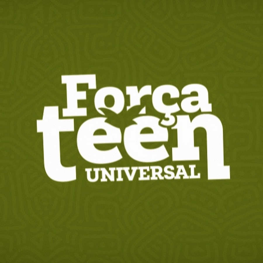 Força Teen Universal Oficial - YouTube