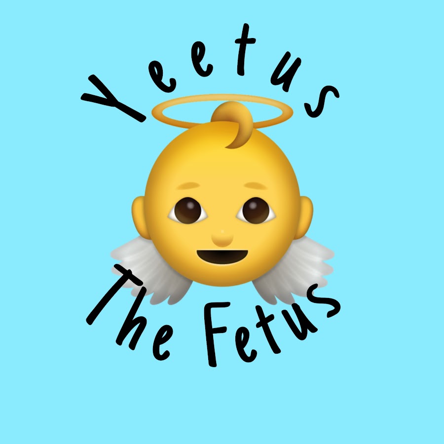 Yeetus The Fetus - YouTube