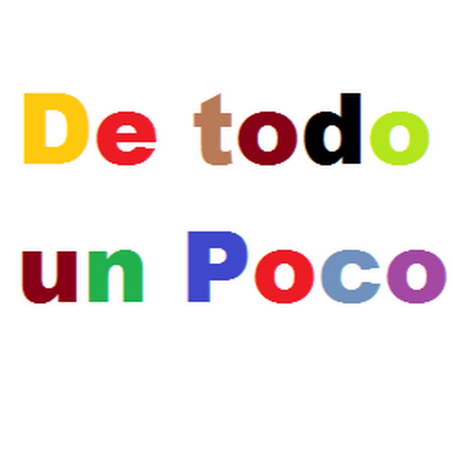 De Todo Un Poco - YouTube