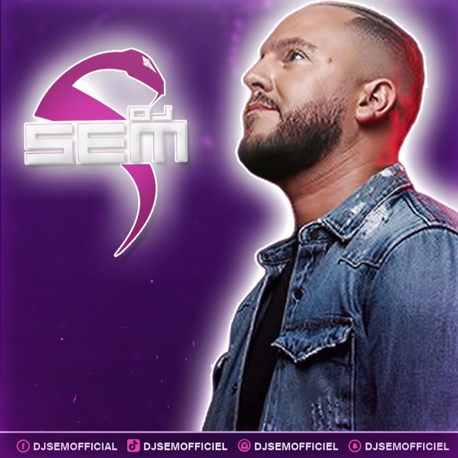 Dj Sem - YouTube