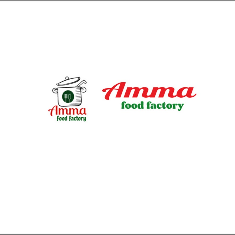 Amma food factory - YouTube