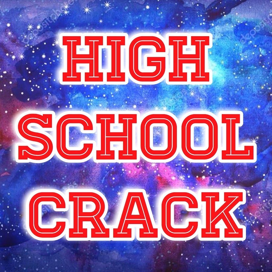 High School Crack - YouTube
