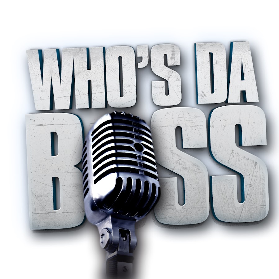 WHOS DA BOSS - YouTube
