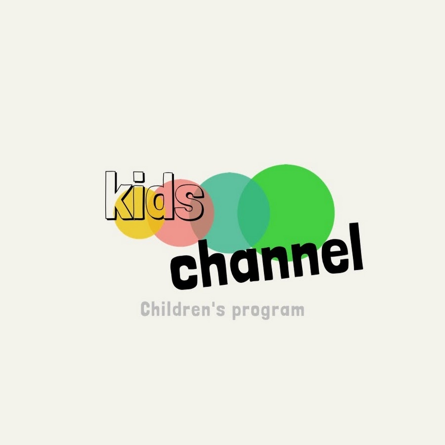 kids channel-Children's program- - YouTube