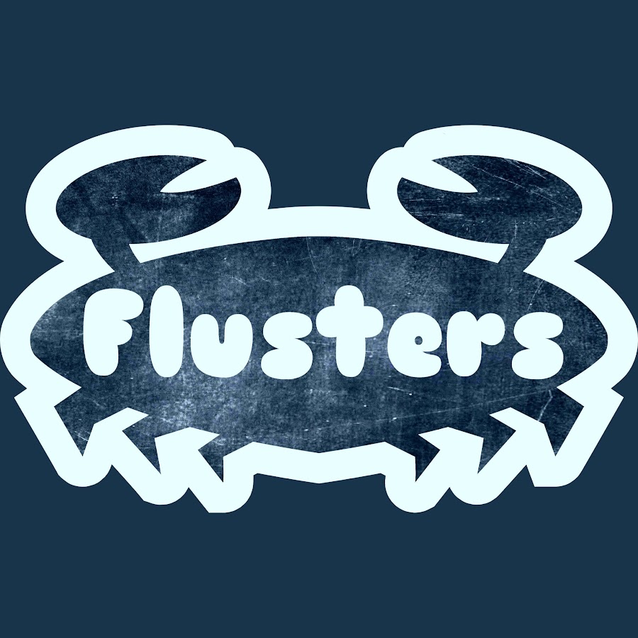 Flusters - YouTube