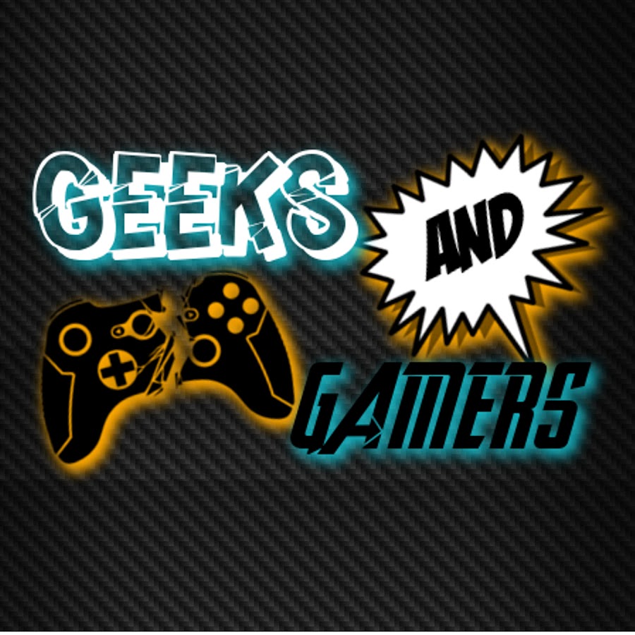 Geeks and Gamers - YouTube