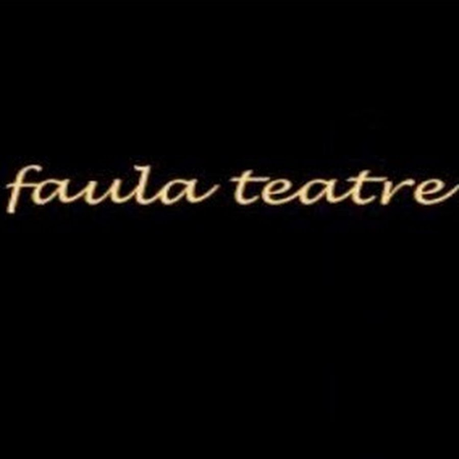 Faula Teatre - YouTube