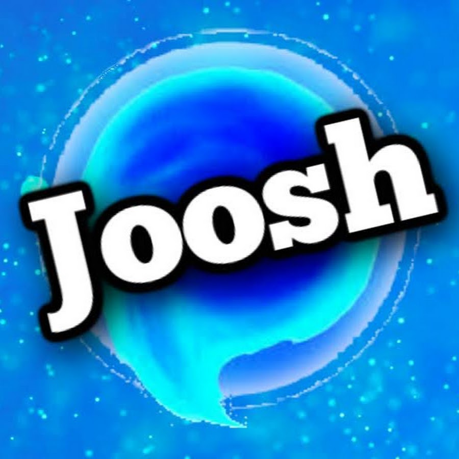Joosh - YouTube