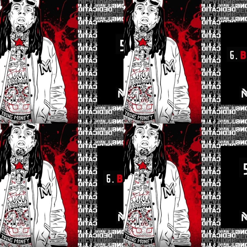Lil Wayne - Dedication 6 [D6] (WORLD PREMIERE!)