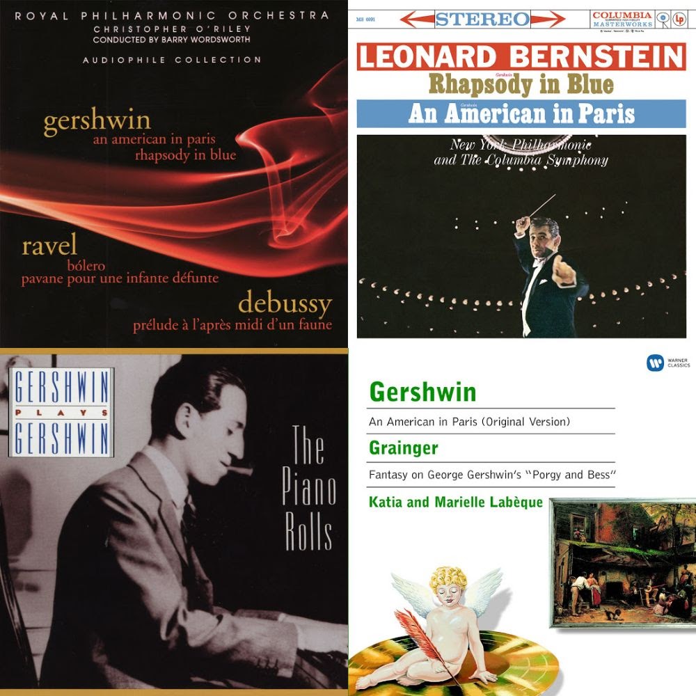 GEORGE GERSHWIN / LEONARD BERNSTEIN AN AMERICAN IN PARIS & RHAPSODY IN BLUE