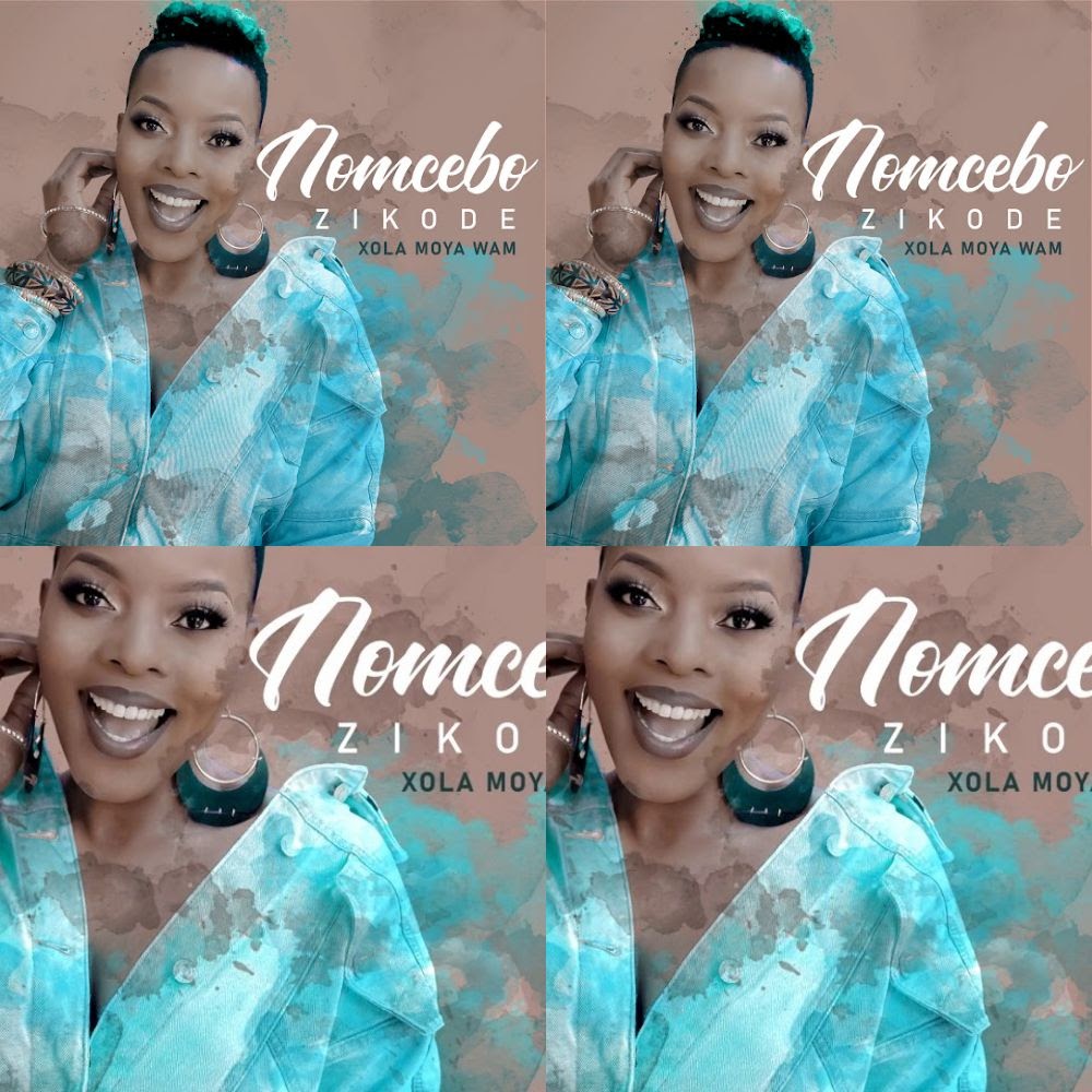 Nomcebo Zikode – Xola Moya Wam - 2020 album [full album]