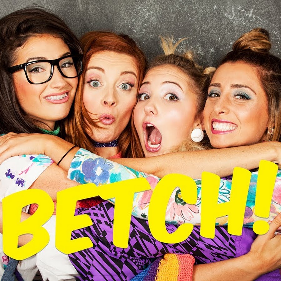 Betch - YouTube