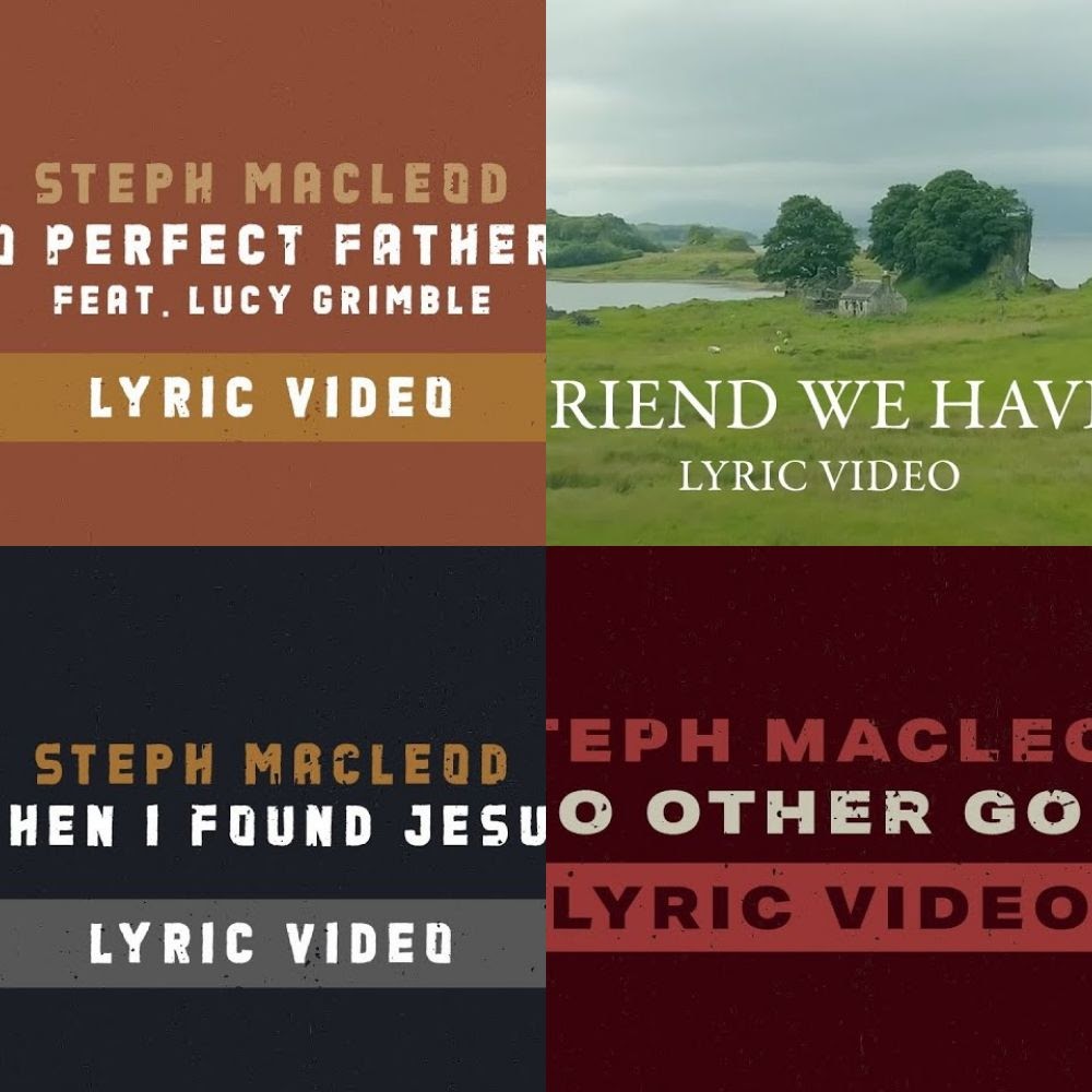 Steph MacLeod Celtic Worship Lyric Videos